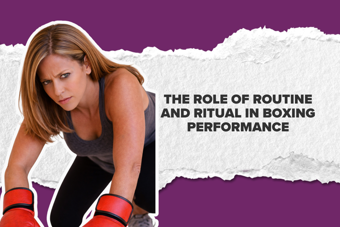 The Role of Routine and Ritual in Boxing Performance | KO Studio