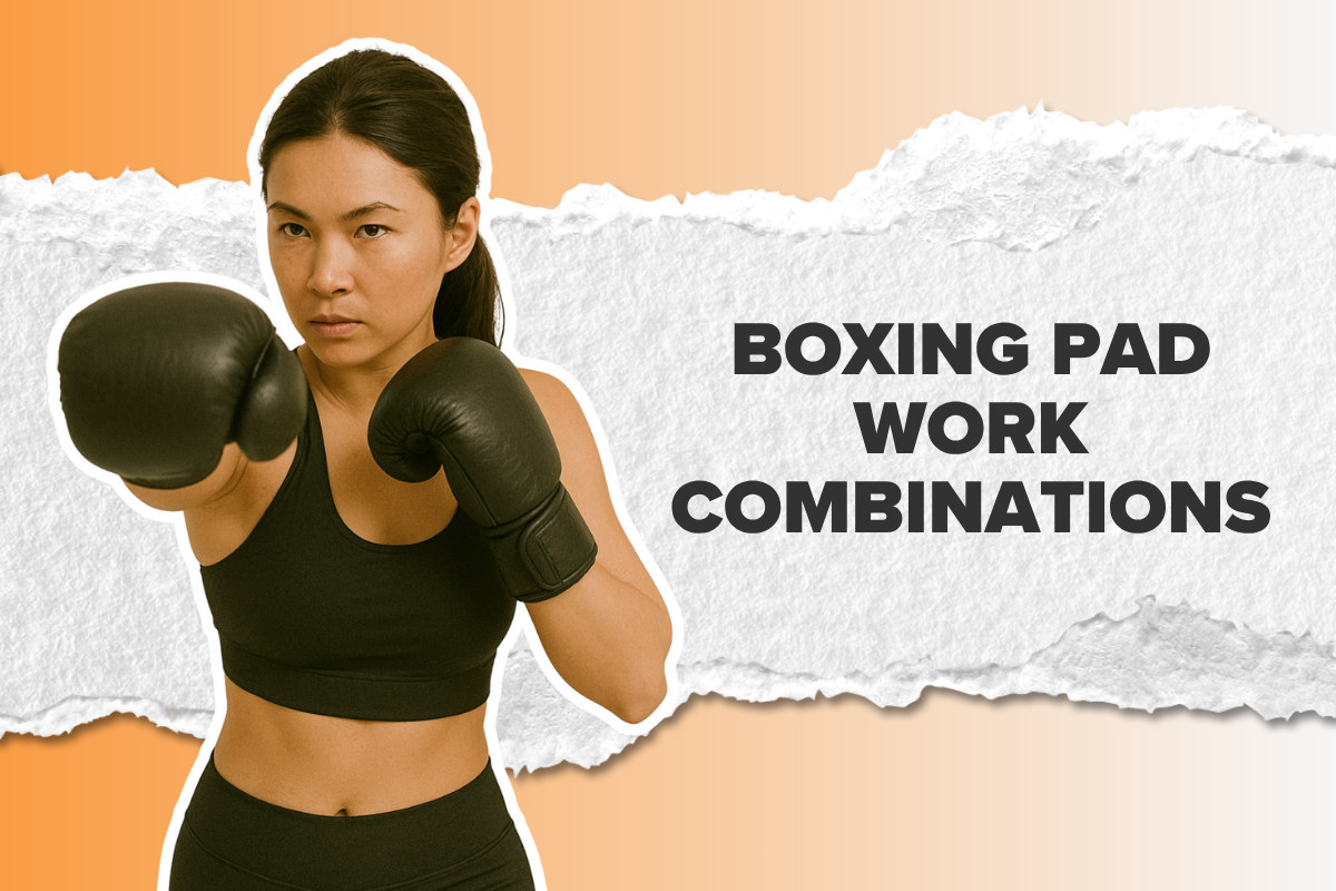 Boxing Pad Work Combinations: Drills to Improve Power, Speed, and Prec